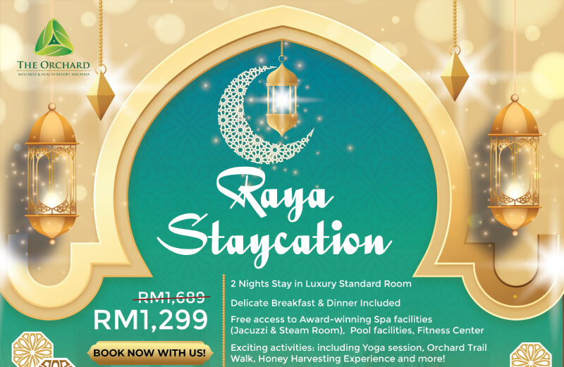 Joyous Raya Staycation - The Orchard Resort and Spa